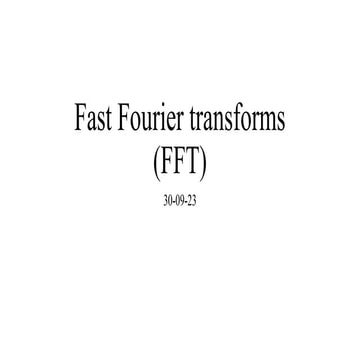 Fast Fourier transforms (FFT)_intro.pptx