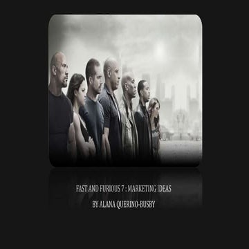 Fast & furious 7 | PPTX | Movies | Entertainment