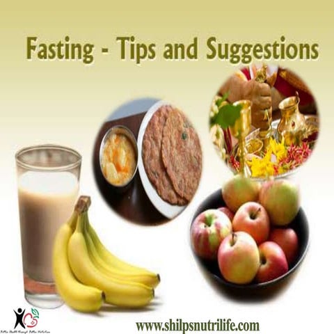 Healthy Fasting during festival | PPT