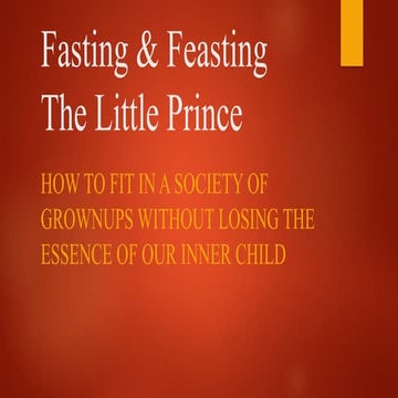 Fasting & Feasting with the Little prince.pptx