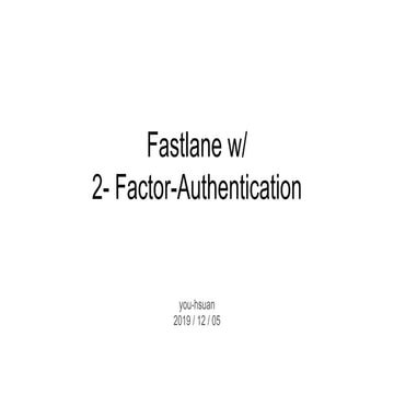 Fastlane with 2-factor-authentication | PPT