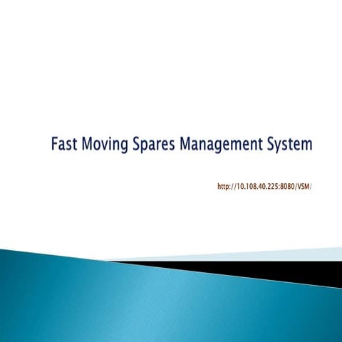 Fast moving spares management system | PPTX | Computing | Technology ...