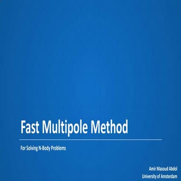 Fast Multipole Algorithm Ppt 