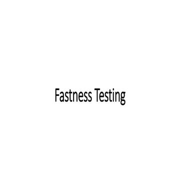 Fastness Testing.pptx