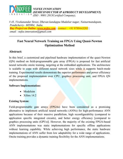 Fast Neural Network Training On Fpga Using Quasi Newton Optimization