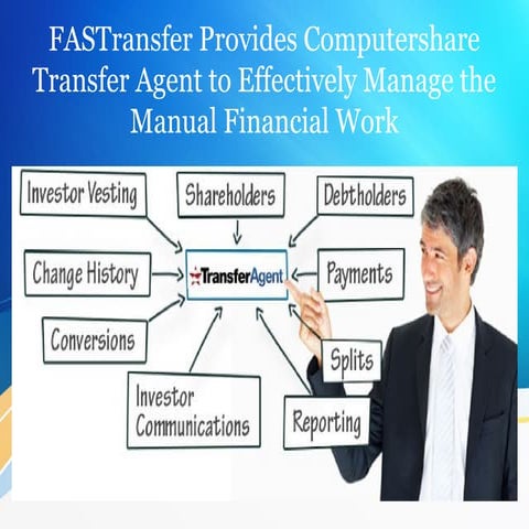 FASTransfer Provides Computershare Transfer Agent to Effectively Manage ...