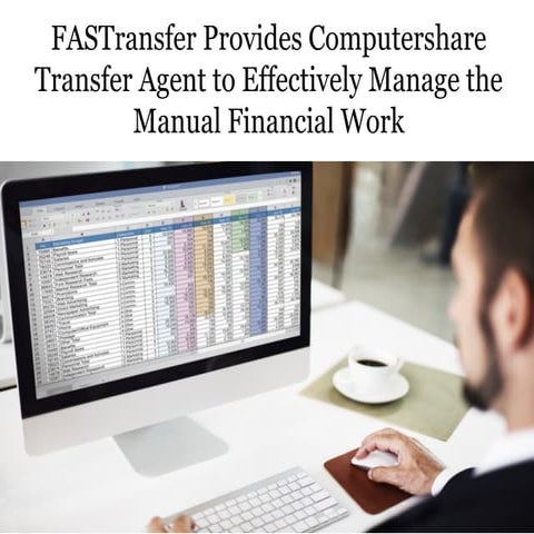 FASTransfer Provides Computershare Transfer Agent to Effectively Manage ...