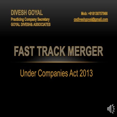 Fast Track Merger | PPTX