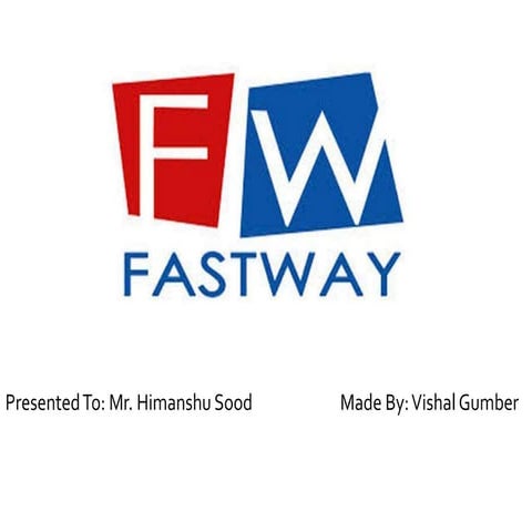 Fastway | PPT
