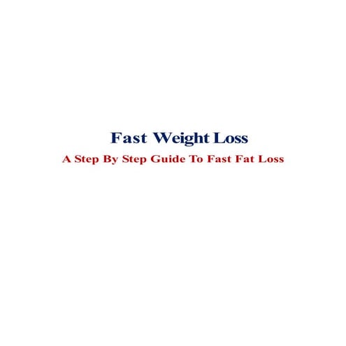 Secrets to Fast Weight Loss | PDF