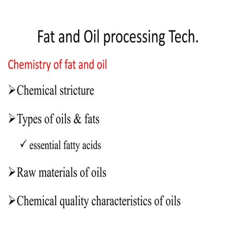 fat and oil chemistry.pptx