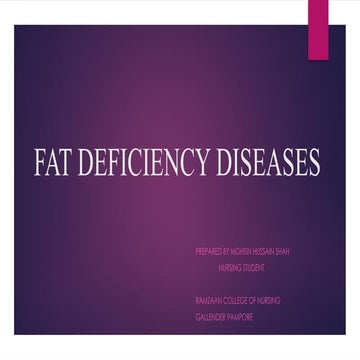 fatdeficiencydiseases-240917070905-900ad8f5.pptx
