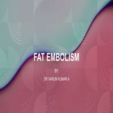 FAT EMBOLISM.pptx