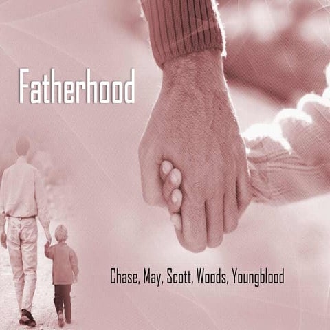 The fatherless epidemic: Rediscovering fatherhood’s Eden | PPT ...