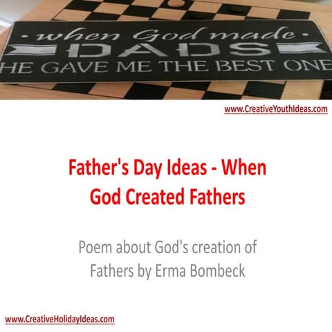 Father's Day Ideas - When God Created Fathers | PPTX