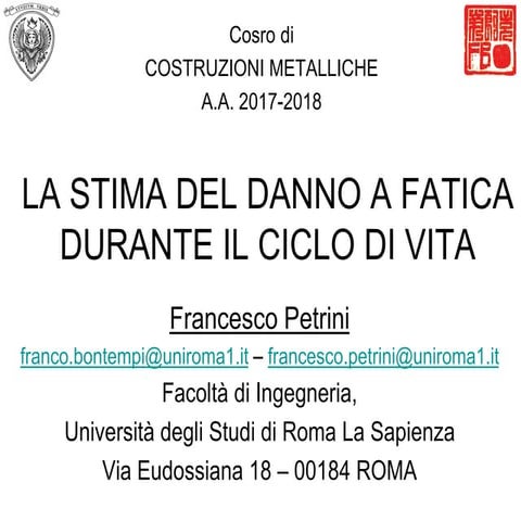 CM 07-12-2017. La stima del danno a fatica durante il ciclo di vita | PDF