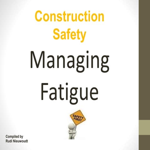 Managing Fatigue | PPSX