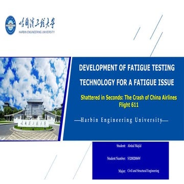 DEVELOPMENT OF FATIGUE TESTING TECHNOLOGY FOR A FATIGUE ISSUE | PPTX