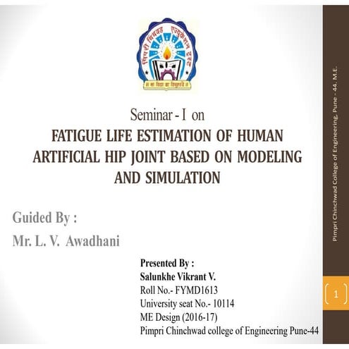 Fatigue life estimation of Human artificial hip joint based on modeling ...