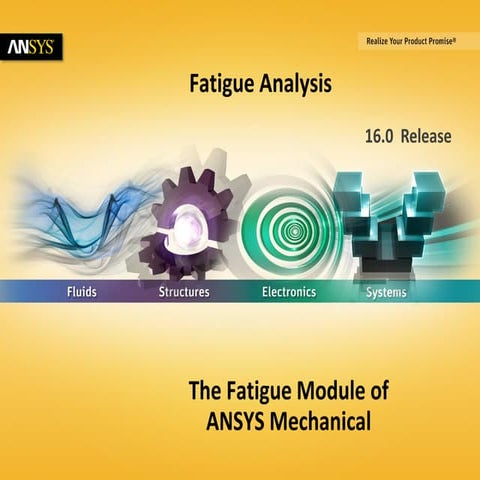 The Fatigue Analysis Module of ANSYS Mechanical | PDF