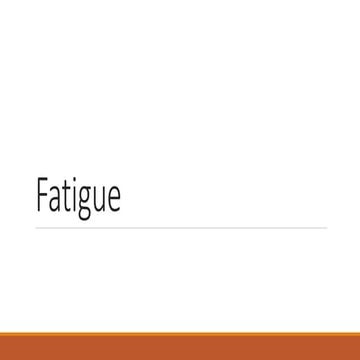 Fatigue ppt.pdf
