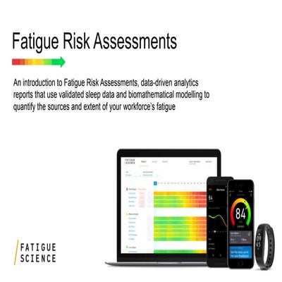 Fatigue Science - Fatigue Risk Assessment | PPTX