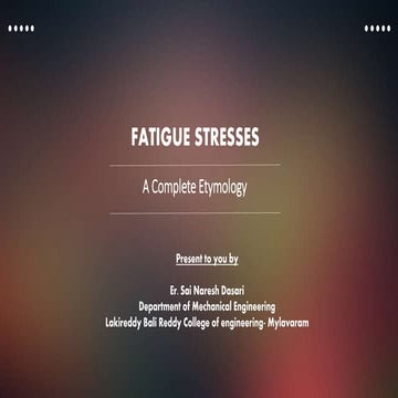 Fatigue stresses | PPT