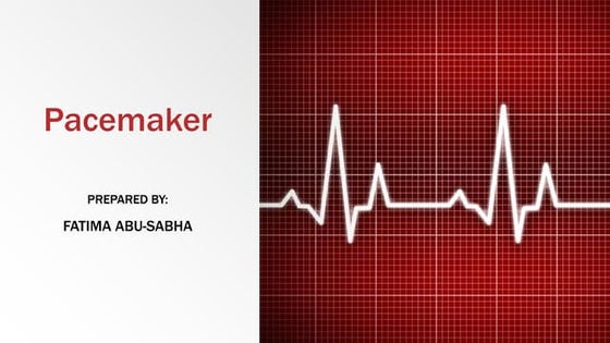 Pacemaker | PPT