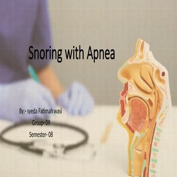 Snoring with Apnea or sleep apnea or OSA | PPT