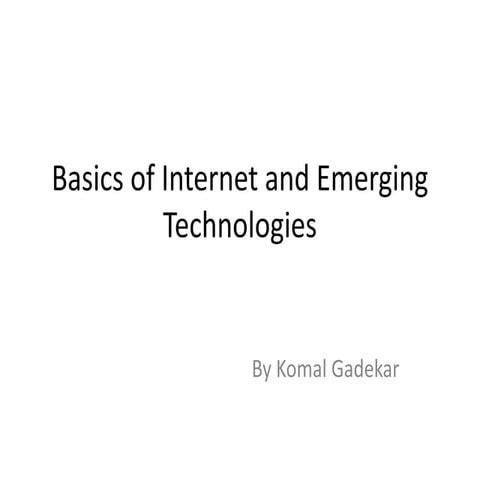 Basics_of_Internet_and_Emerging_Technologies.pptx