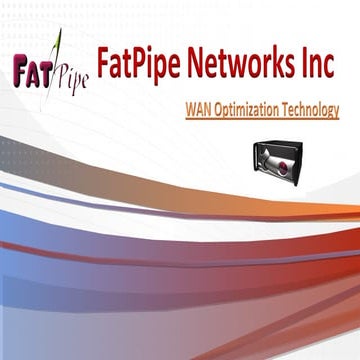 FatPipe Networks - High Avaliability | WAN Optimization Technology | PPT