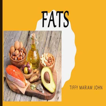Fats, Good fats, bad fats, sources of fat, types of fats based on ...