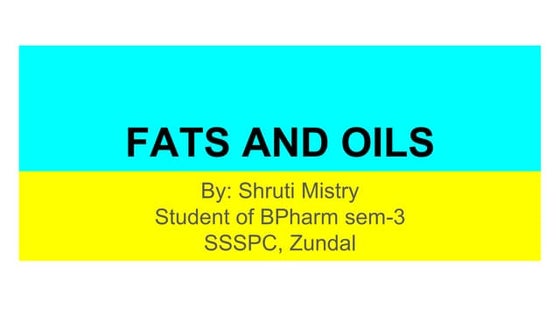 Fats and oils.ppt | Chemistry | Science