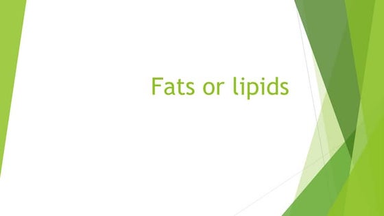 Fats Unit 3rd of nutrition | PPTX
