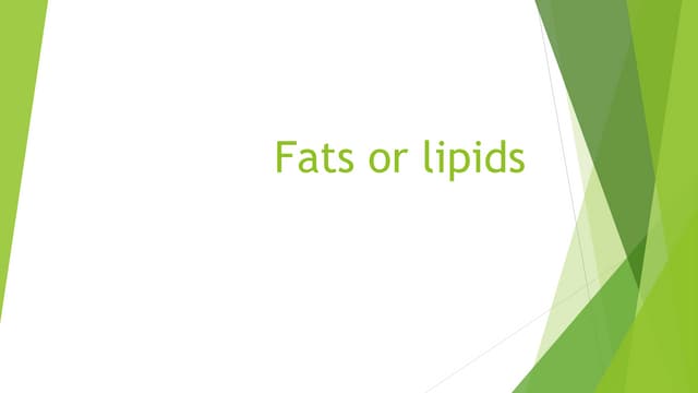 Lipids and fats | PPTX