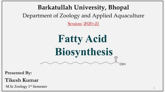Biosynthesis of fatty acid | PPTX | Chemistry | Science