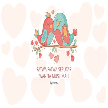 FATWA-FATWA SEPUTAR WANITA MUSLIMAH, DARS 1.pptx