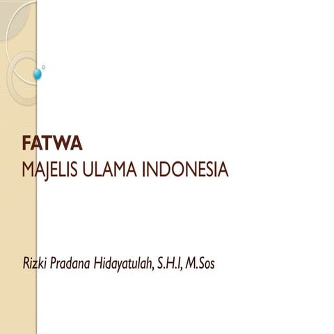 TERKAIT KELEMBAGAAN DAN fatwa MUI (p4) .ppt