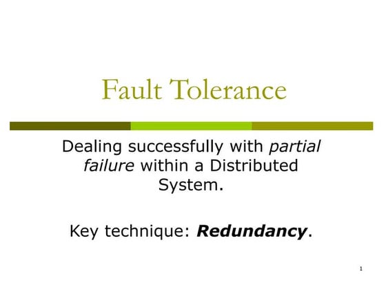 Fault Tolerance In Distributed Systems Pptx Computer Networking Computing