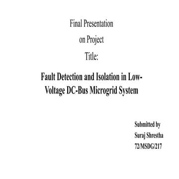 Fault Detection and Isolation in Low-Voltage DC-Bus Microgrid System | PPTX | Consumer ...