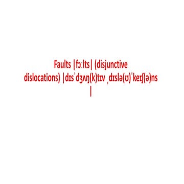 Foults presentation.There are strike strip foults and etc. | PPTX