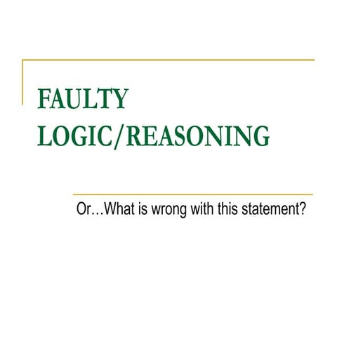 FAULTY -REASONING/logic in writing essays.ppt