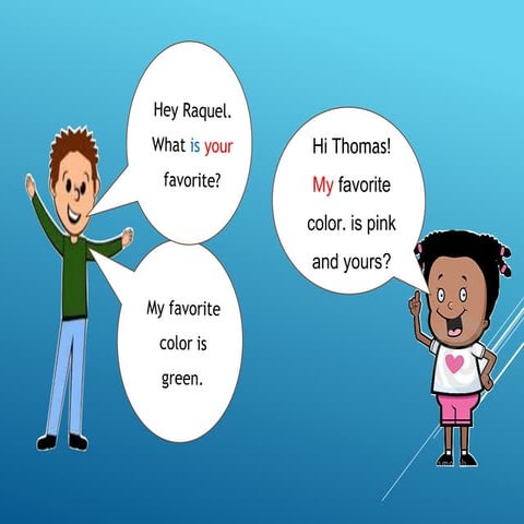 Favorite color - Dialogue, vocabulary and practice | PPTX