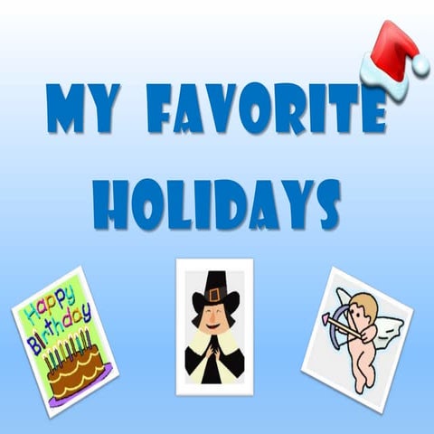 Favorite Holidays | PPTX