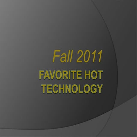 Favorite hot technology | PPTX