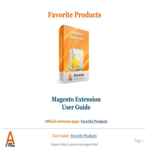 Favorite Products: Magento Extension by Amasty. User Guide. | PDF
