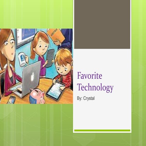 Favorite technology | PPTX