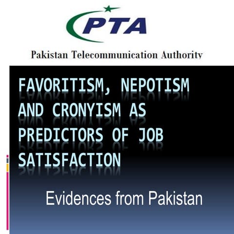 Favoritism, nepotism and cronyism as predictors of 1 | PPTX
