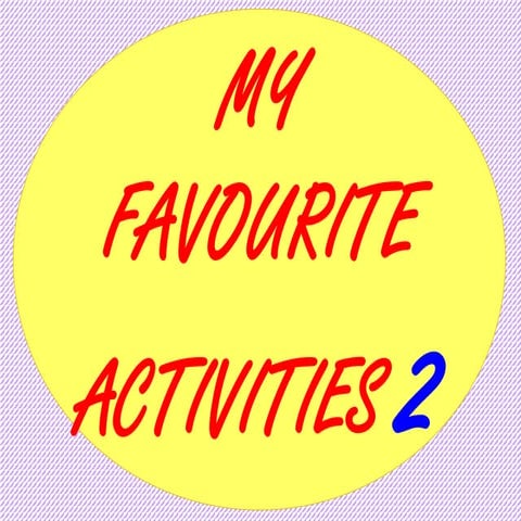 Favourite activities 2 | PPT