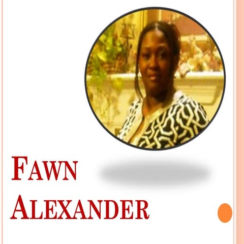 Fawn Alexander | PPTX